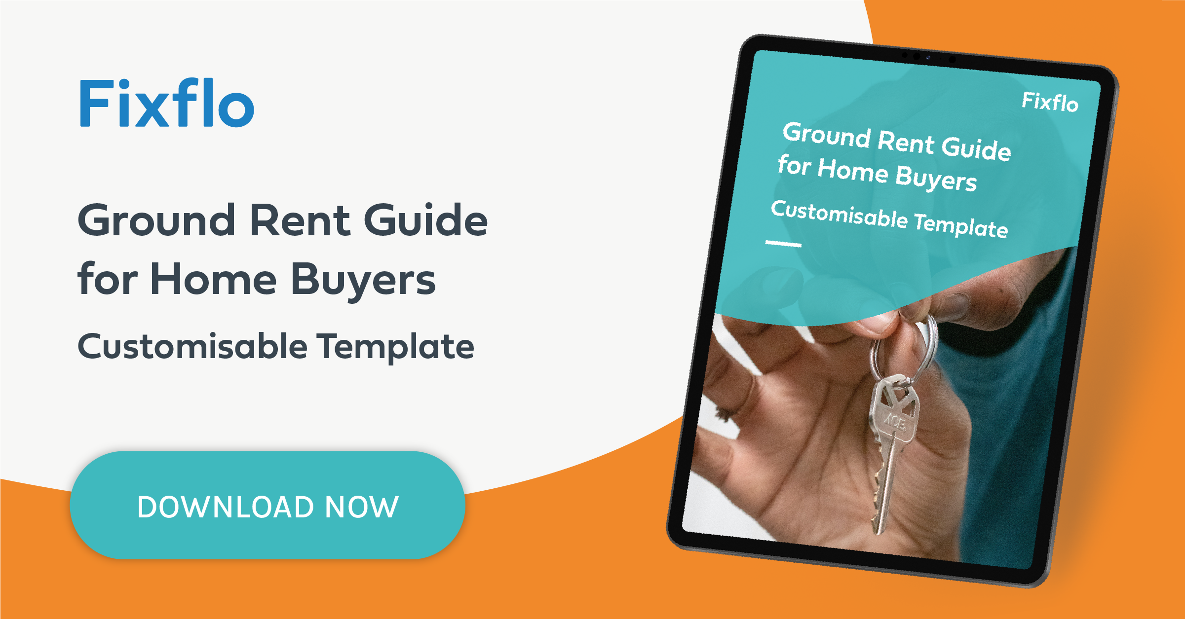 Fixflo Customisable Template - Ground Rent Guide for Home Buyers (England & Wales)